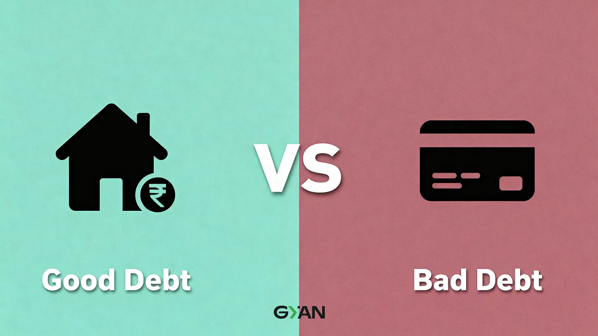 Good Debt vs Bad Debt - What’s the Difference?